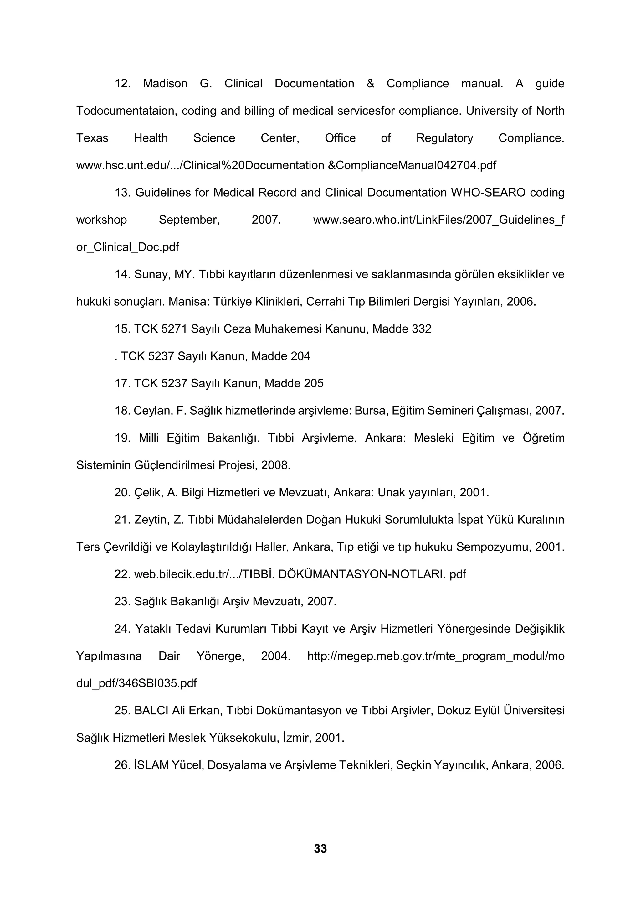 Tıbbi Kayıtların Tutulması Yükümlülüğü | PDF