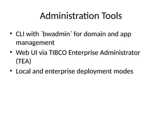 TIBCO_BusinessWorks_Presentation Beg.pptx
