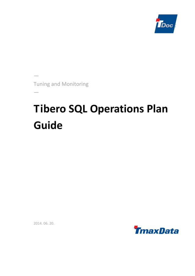 Tibero sql execution plan guide en | PDF | Databases | Computer Software and Applications