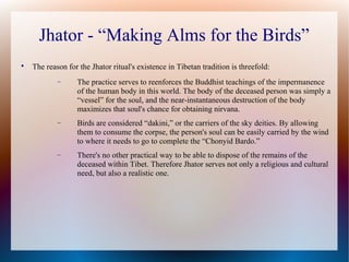 Jhator Ritual & Death in Tibetan Buddhism | PPT