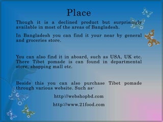 Tibet pomade | PPTX