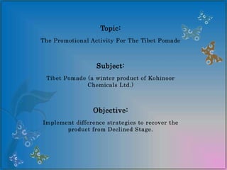 Tibet pomade | PPTX