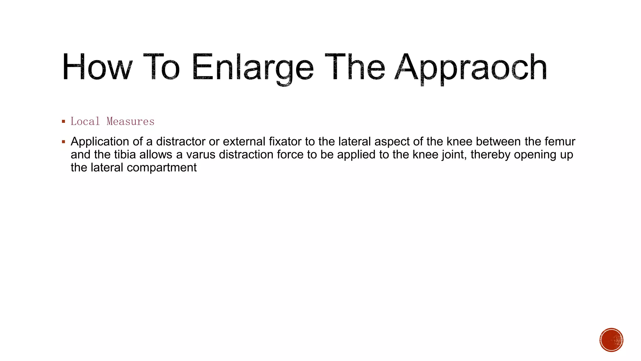 Proximal Tibia Surgical approaches | PPTX