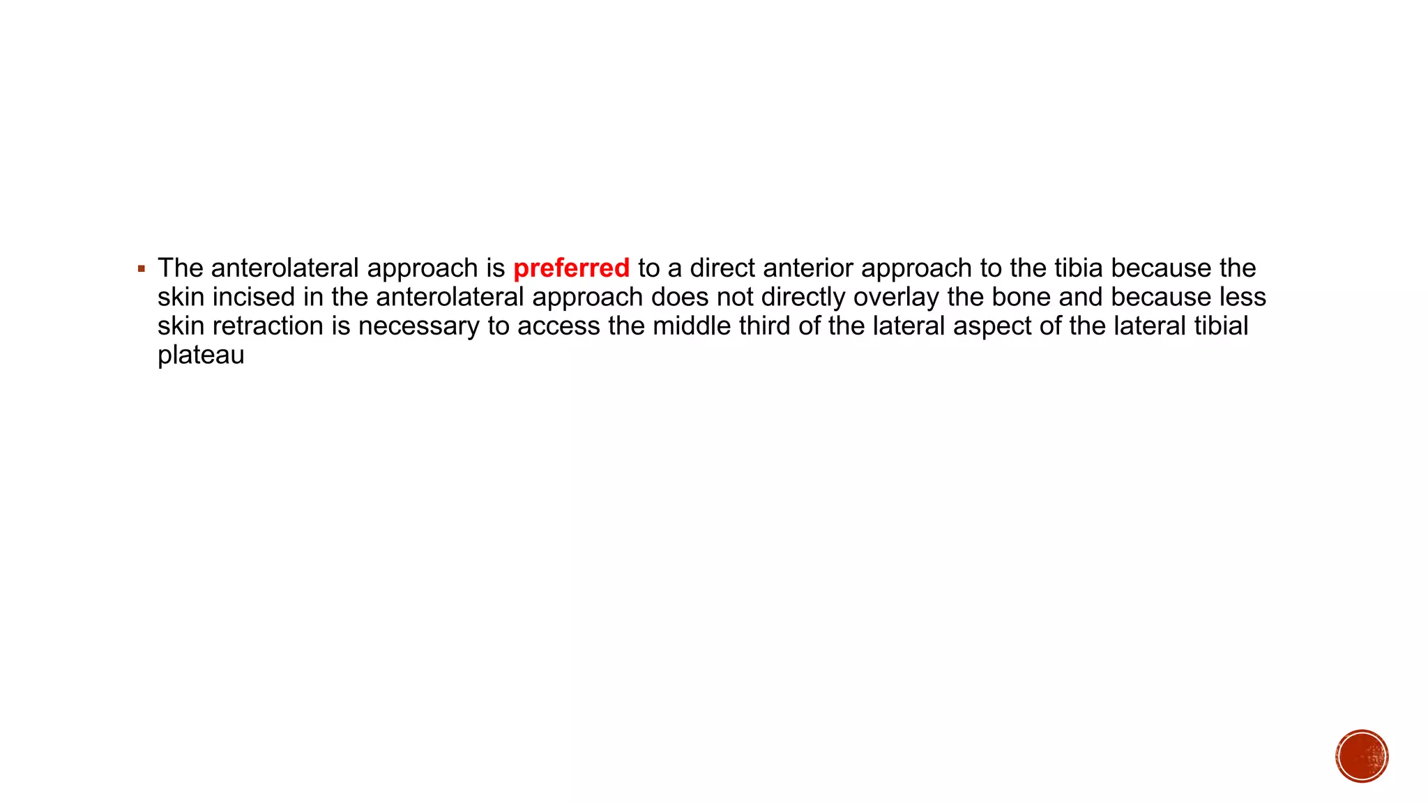 Proximal Tibia Surgical approaches | PPTX