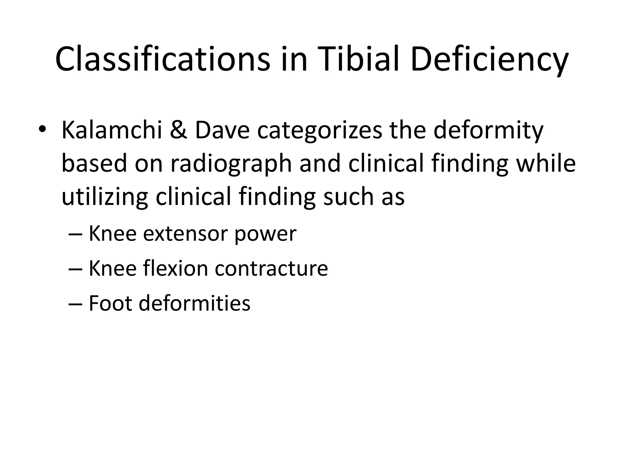 Tibial deficiency and Prosthetic management (part 1).pptx