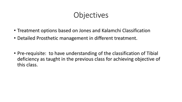 Tibial deficiency treatment & Prosthetic management (part 2).pptx