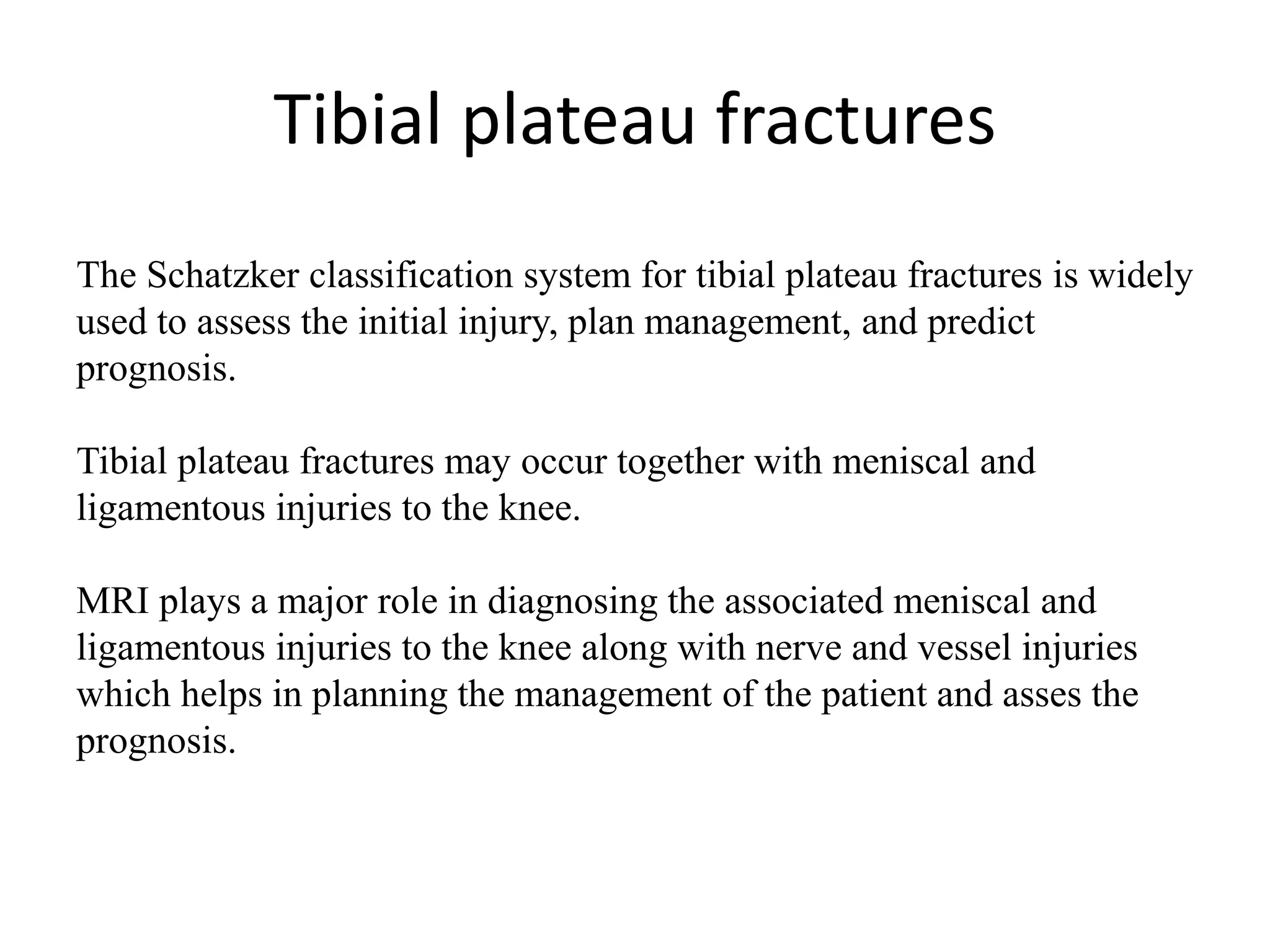 MRI in Tibial Fractures | PPTX