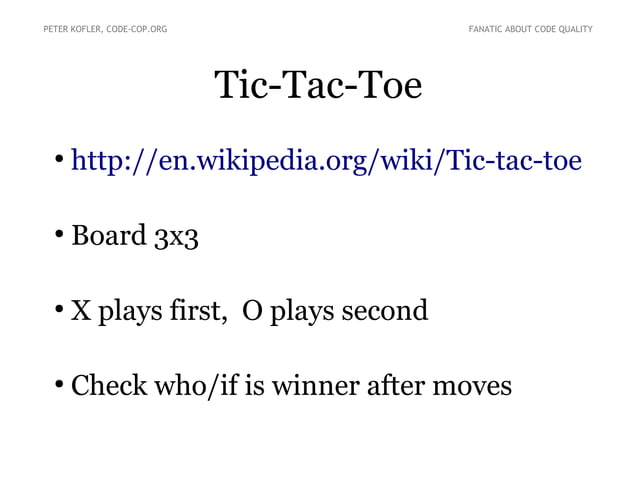 Coding Dojo: Tic-Tac-Toe (2014) | PPT
