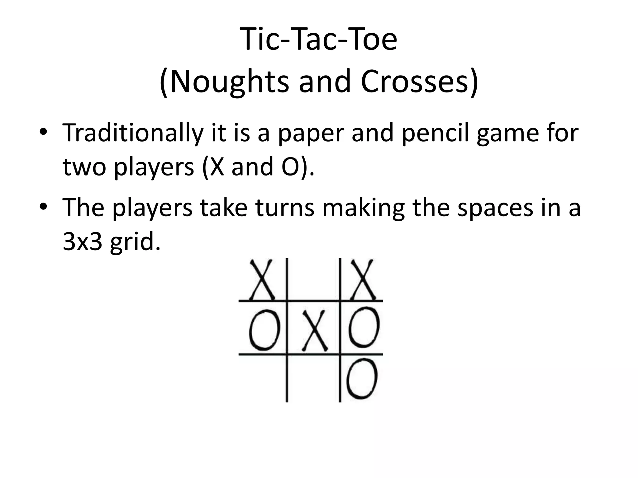 Tic -Tac-Toe | PPT