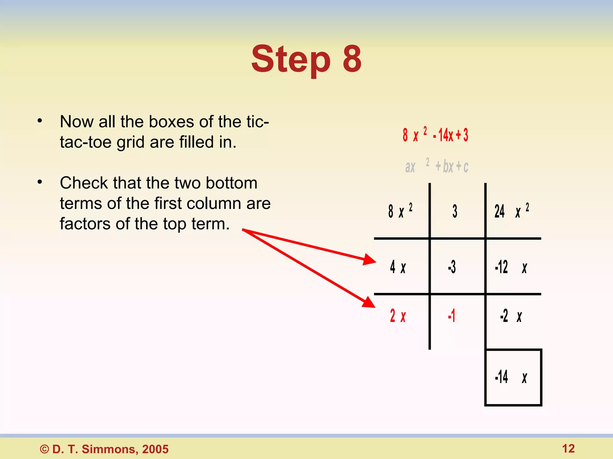 Tic tac-toe factoring | PPT