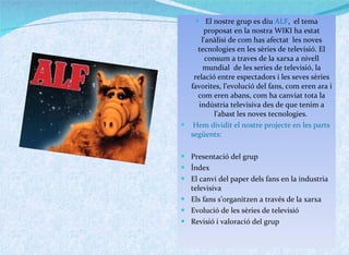 PROJECTE TIC GRUP ALF | PPT