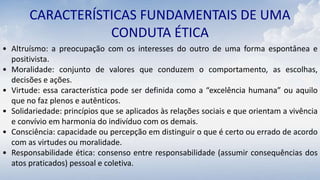 ÉTICA origem definicao e historia aula 1 | PPTX