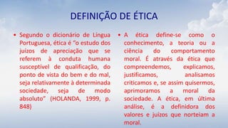 ÉTICA origem definicao e historia aula 1 | PPTX