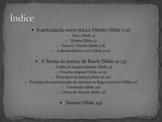 Ética, Direito e Política (Teoria da Justiça de Rawls) | PPTX