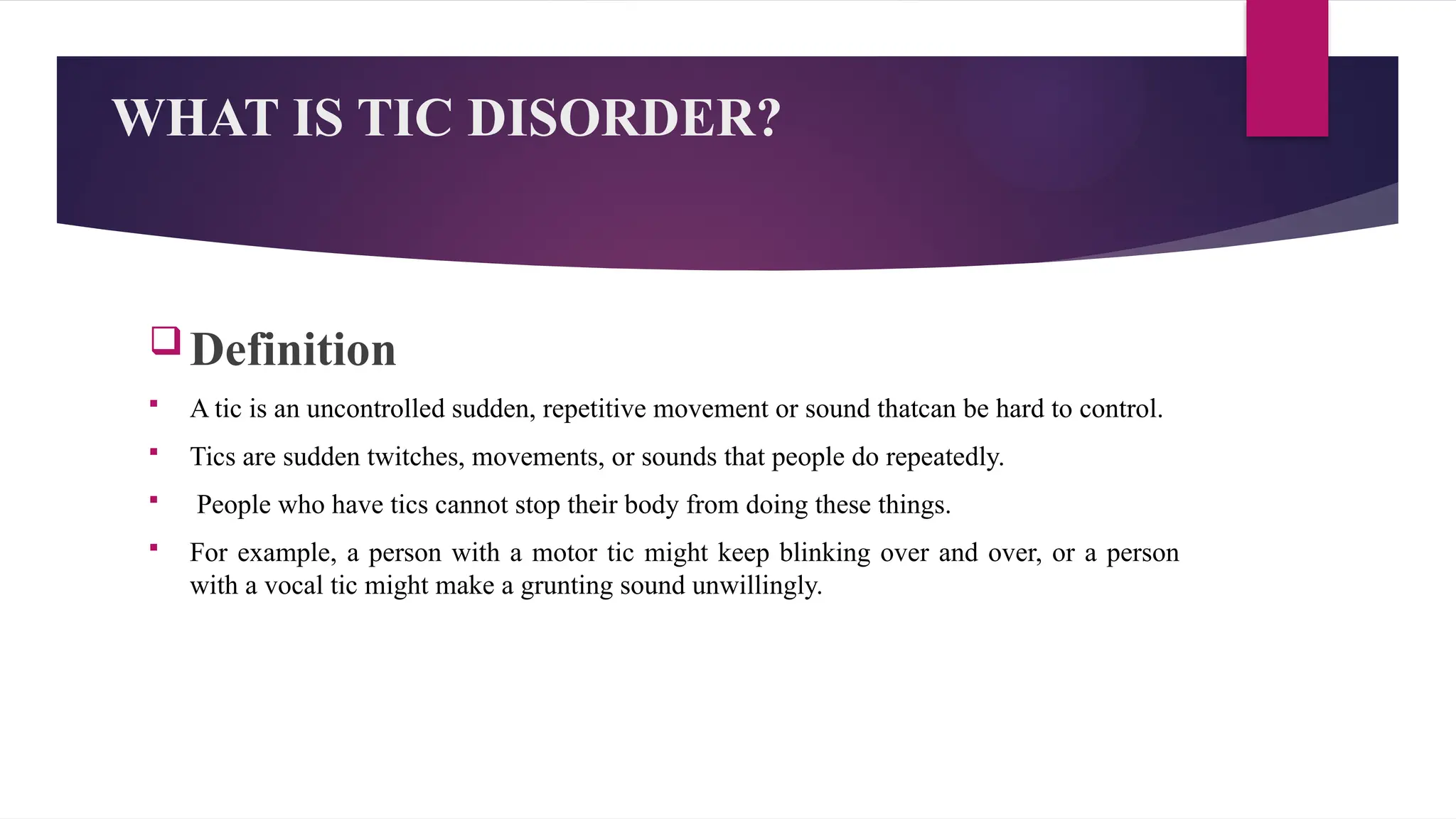 TIC DISORDER , diagnosis, treatment.pptx