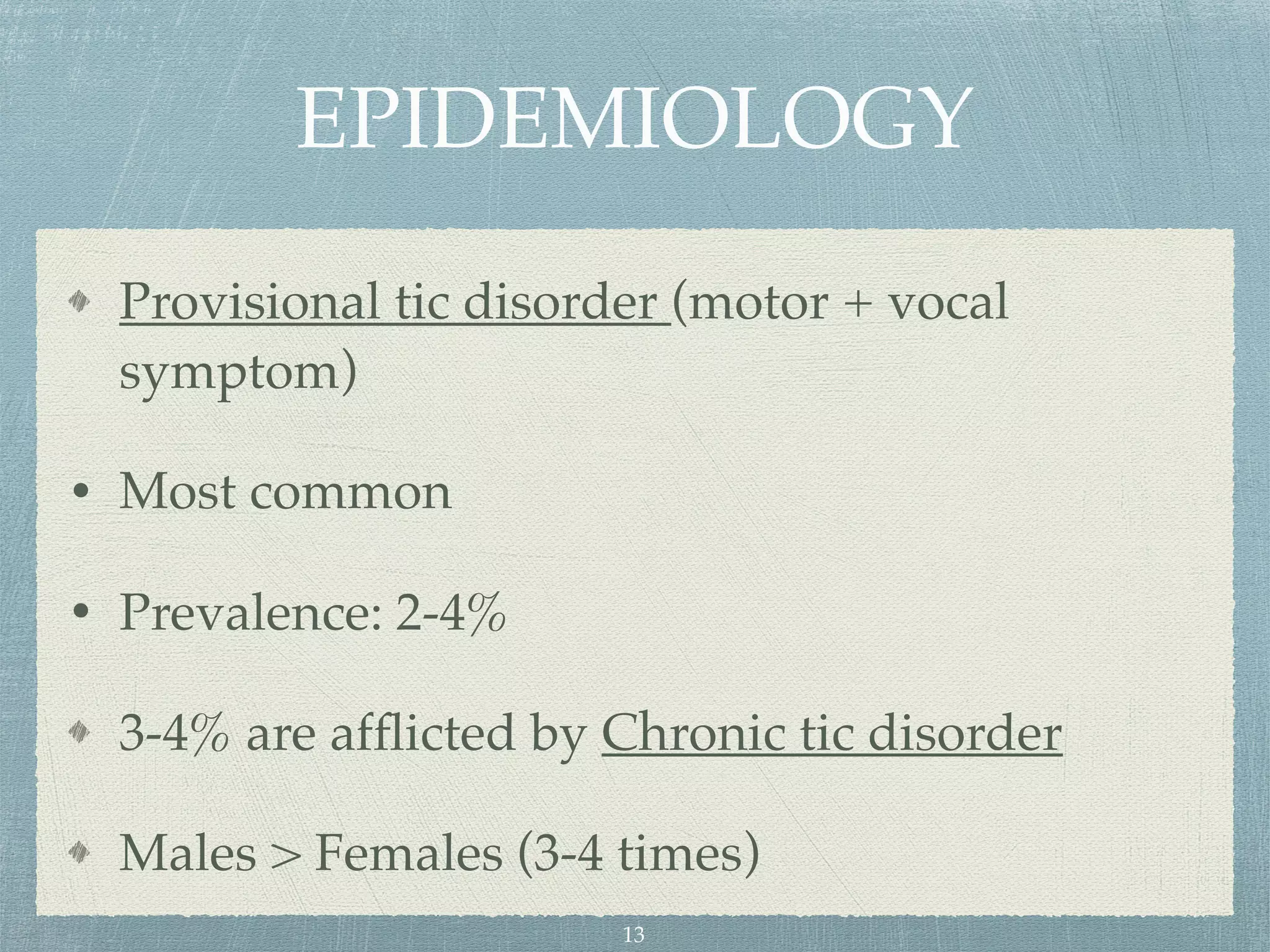Tic disorder by Dr. Keerat | PDF