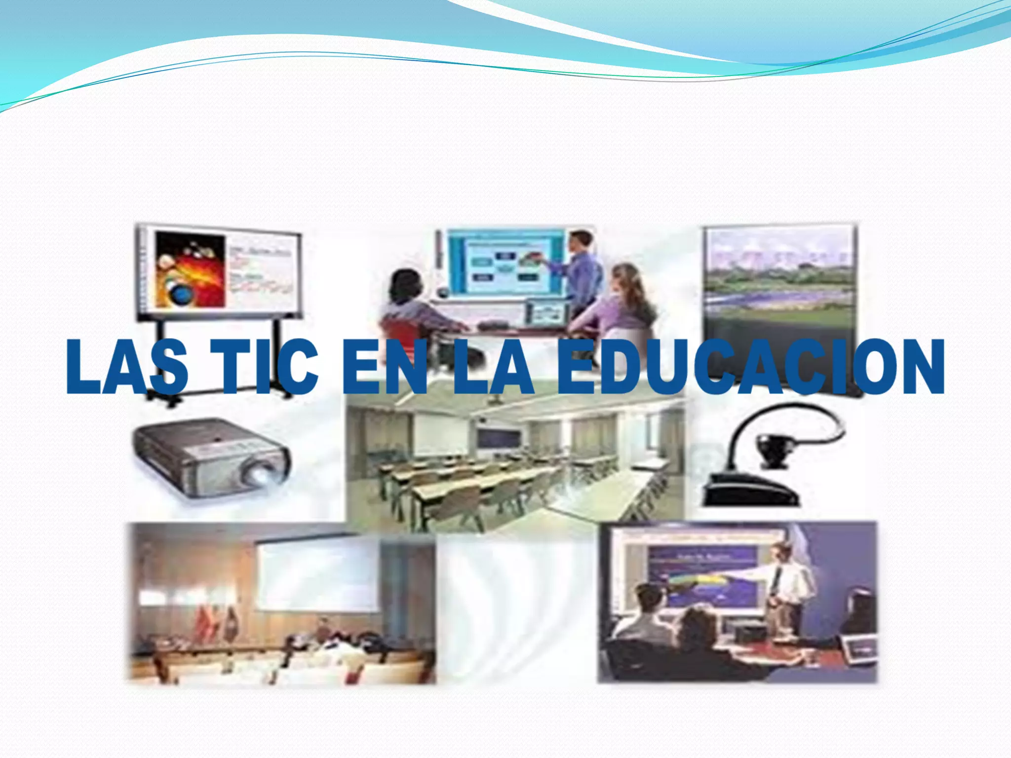 Uso de las TIC en la educacion | PPT