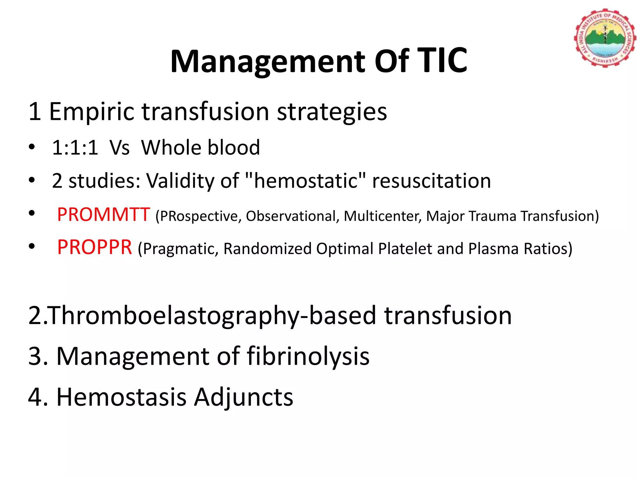 Trauma induced coagulopathy | PPTX