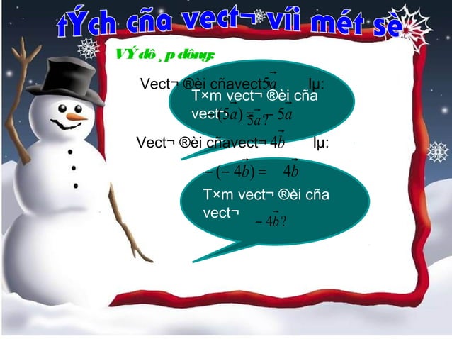 Tich cua vecto voi mot so1 | PPT