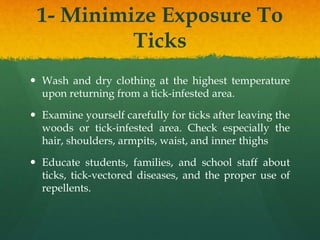 Tick Borne Diseases of Public Significance and Integrated Vector ...