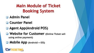 Ticket booking and Management System | PPTX