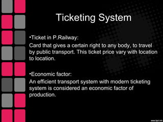 Ticketing system of pakistan railway | PPT