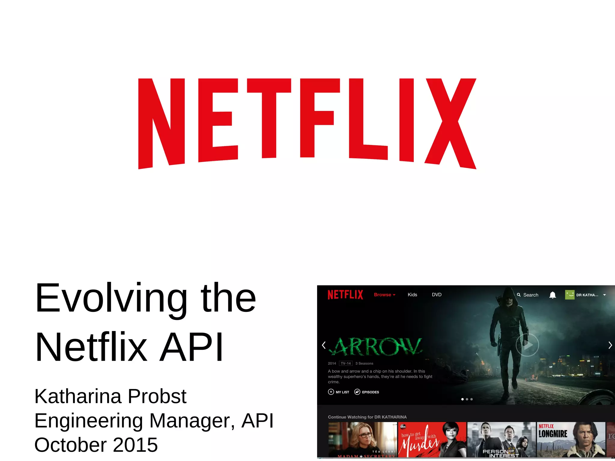 Evolving the Netflix API | PPT