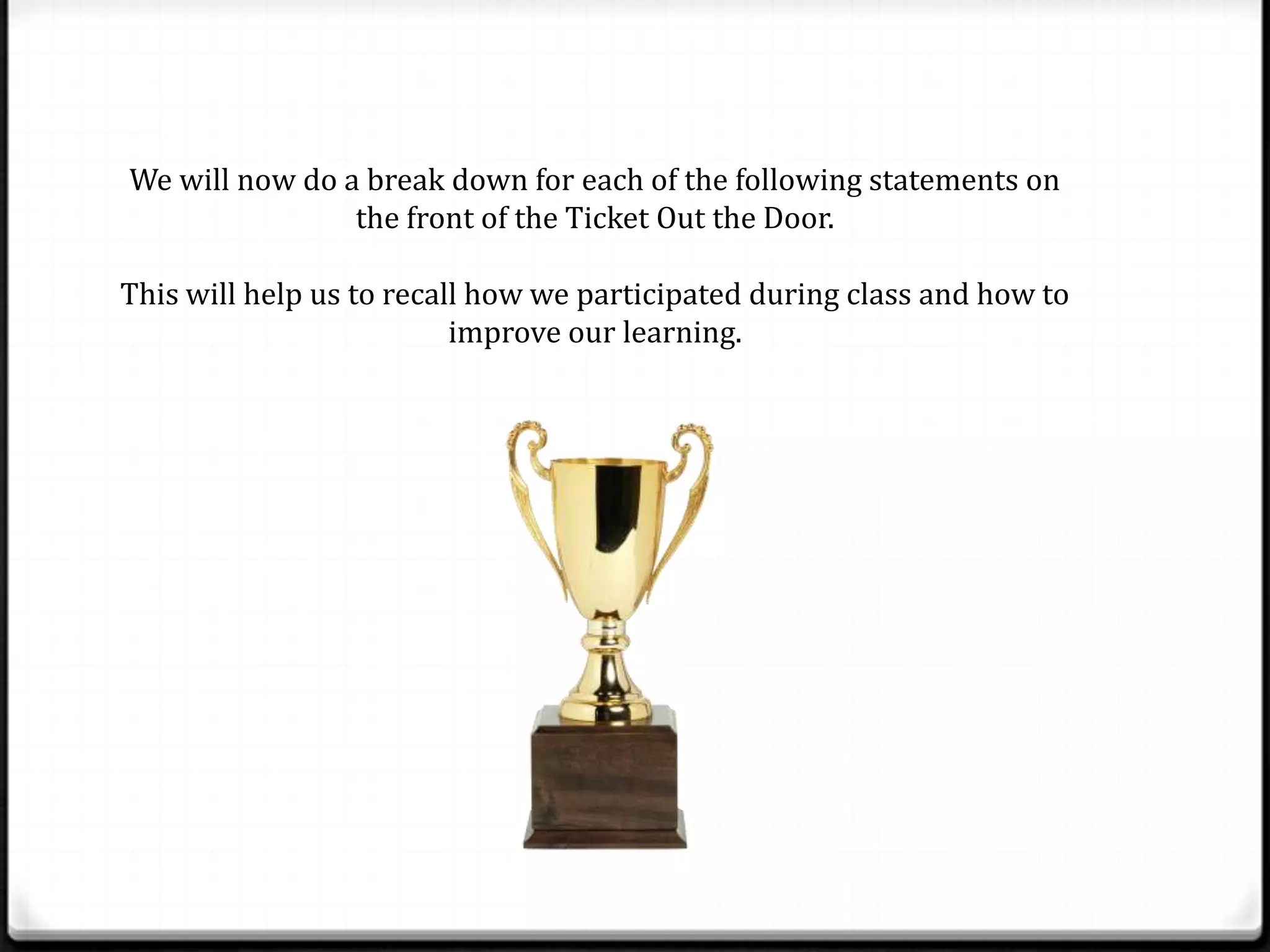 Ticket out the door | PPTX