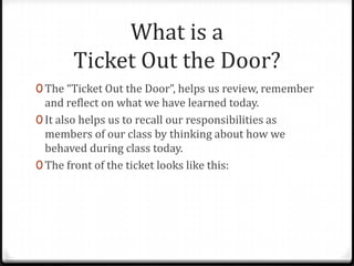 Ticket out the door | PPTX | Educational Assessment | Education