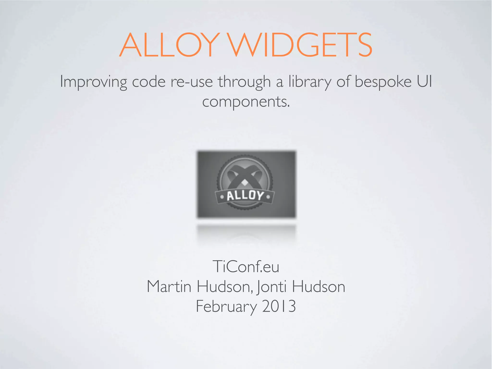 Creating Alloy Widgets | PPT
