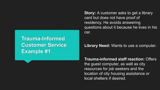 Trauma-Informed Customer Service in Libraries | PPTX