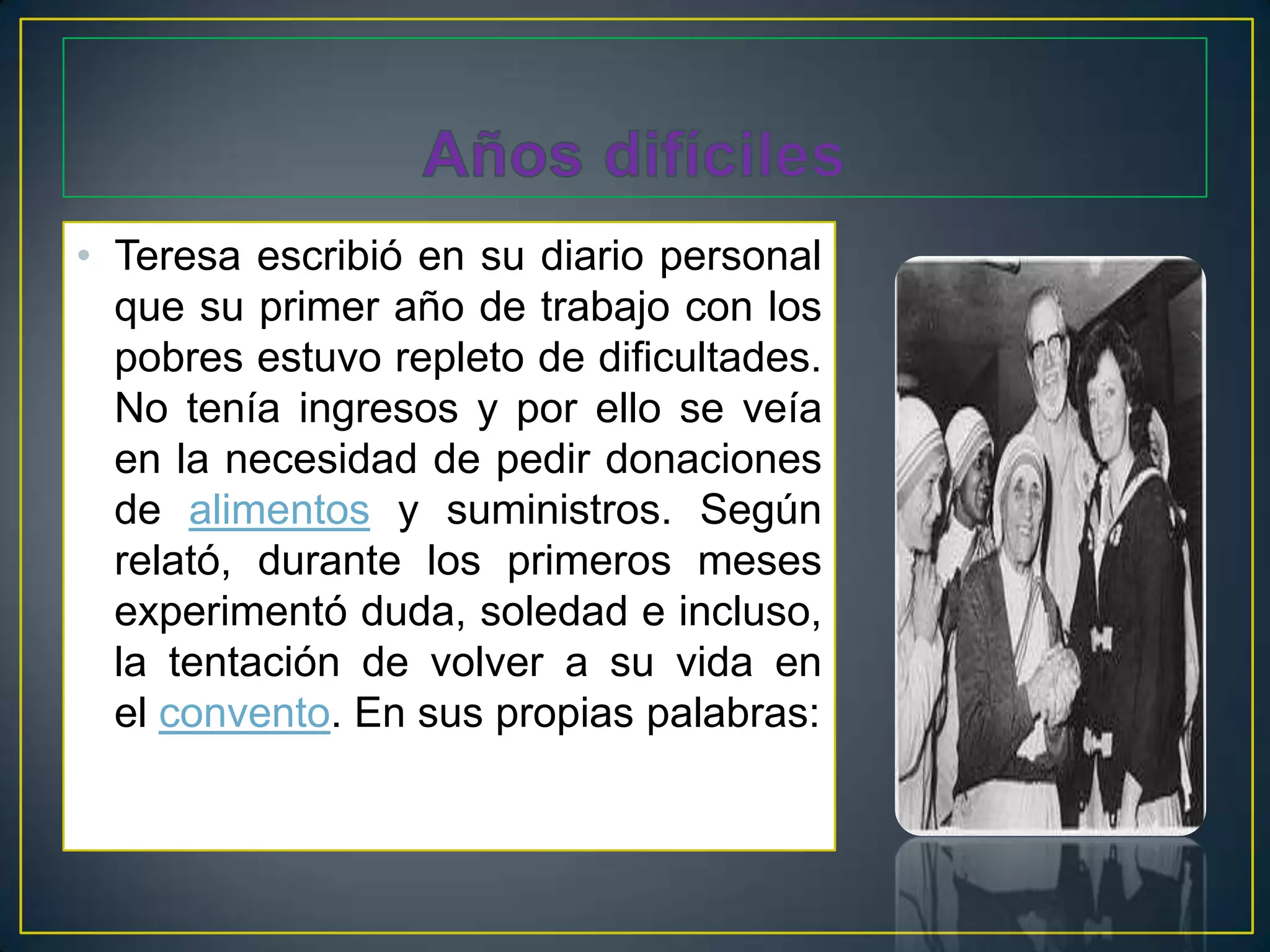 Madre Teresa de Calcuta - Biografia - Jorge Maza | PPT