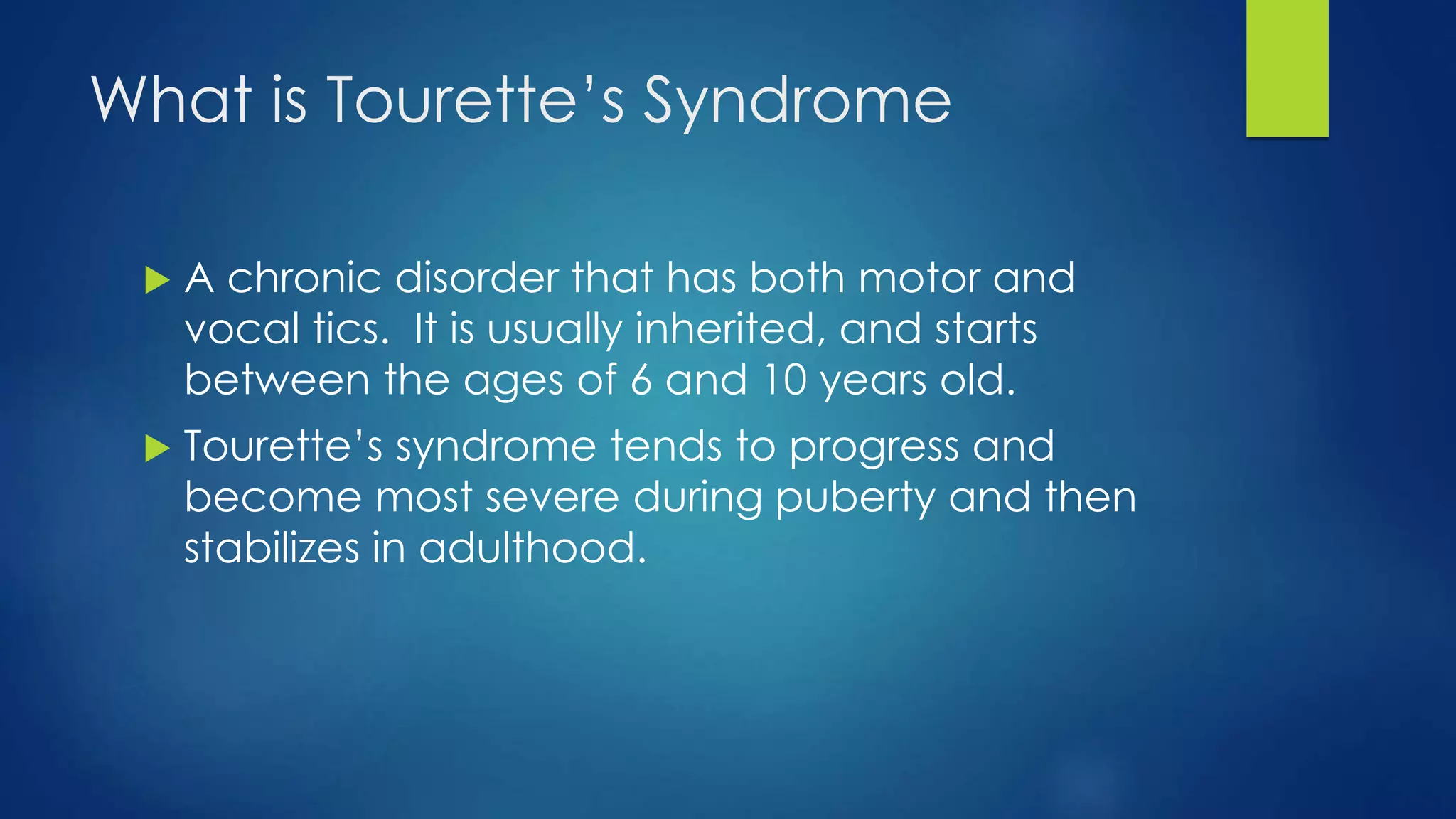 Tics and tourette’s syndrome | PPTX
