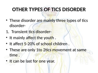 Nursing Management of patient withTics and twitches 1.pptx