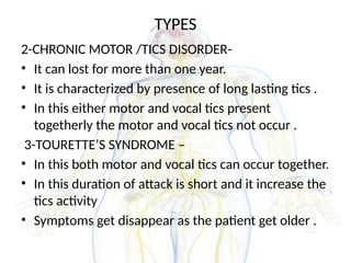 Nursing Management of patient withTics and twitches 1.pptx