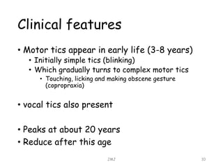 Tics and tourette's syndrome | PPTX | Brain and Nervous System ...