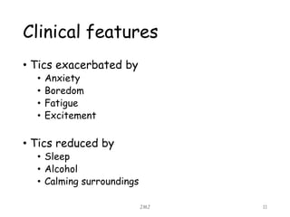 Tics and tourette's syndrome | PPTX | Brain and Nervous System ...