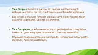 Tics y estereotipias | PPTX