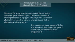 Tic tac toe c++ project presentation | PPT