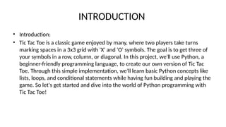TIC TAC TOE GAME Real time projects.pptx