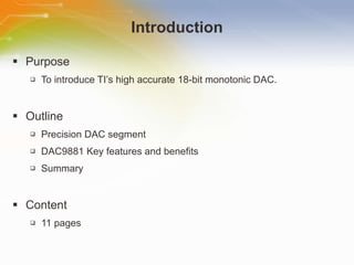 DAC9881 18-Bit Monotonic DAC | PPT