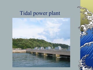 Tidal-Power-Plant.ppt