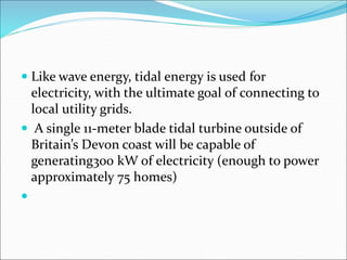 Introduction of Tidal and Wave energy principles | PPT