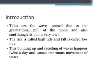 Tidal Energy (Non Conventional Energy Source) | PPT