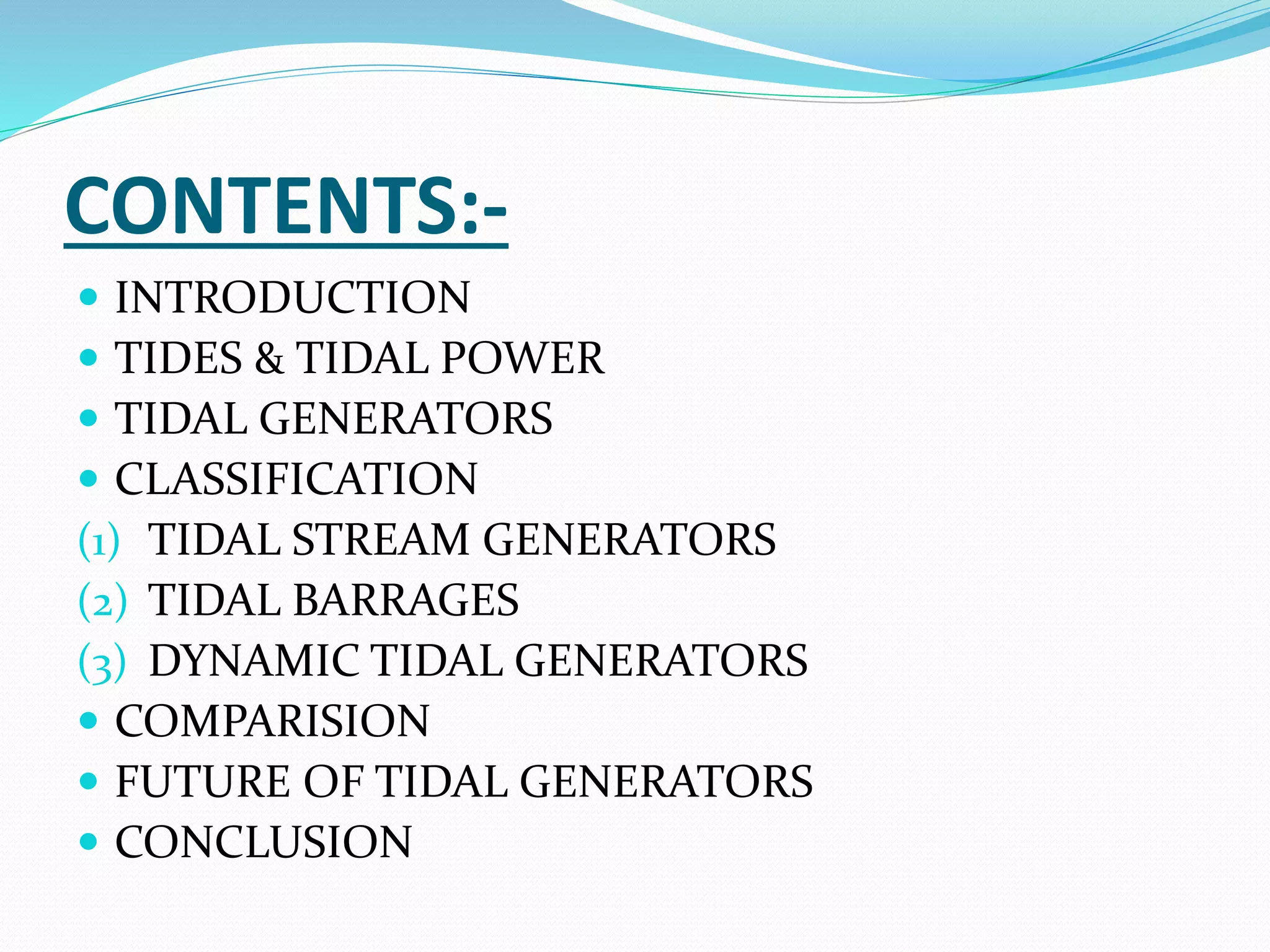 Tidal generaters how do they work | PPTX