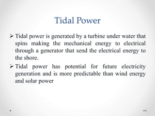 Tidalpower and its future scope | PPT