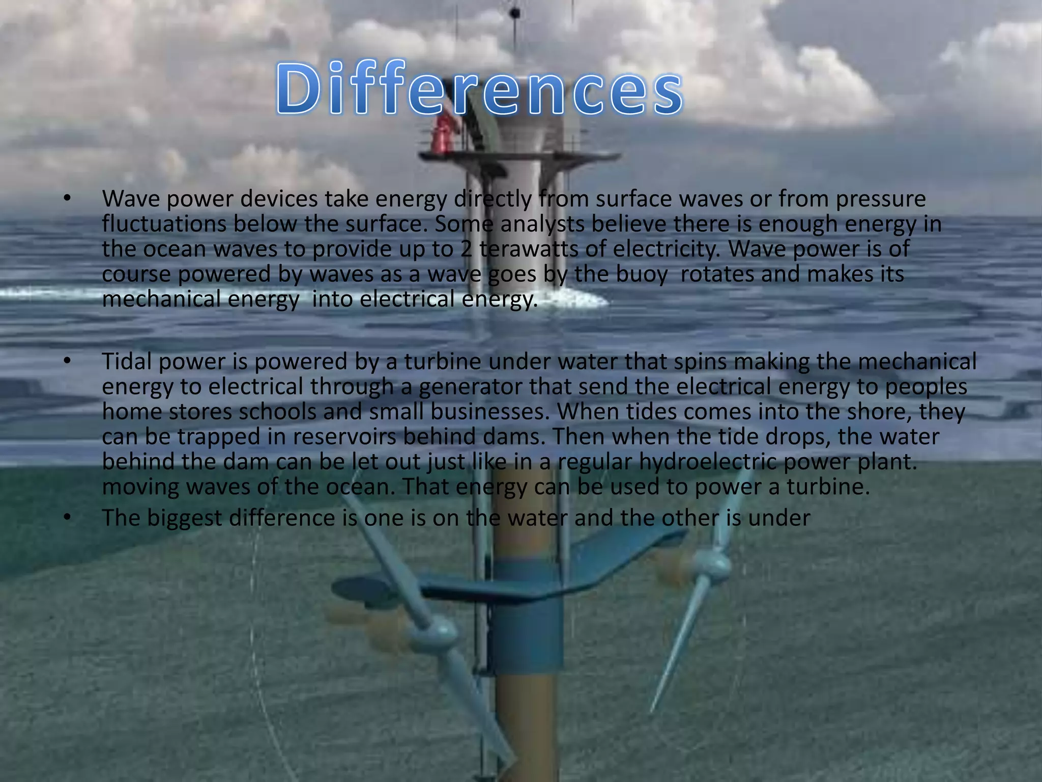 Tidal power and wave power and how they | PPTX