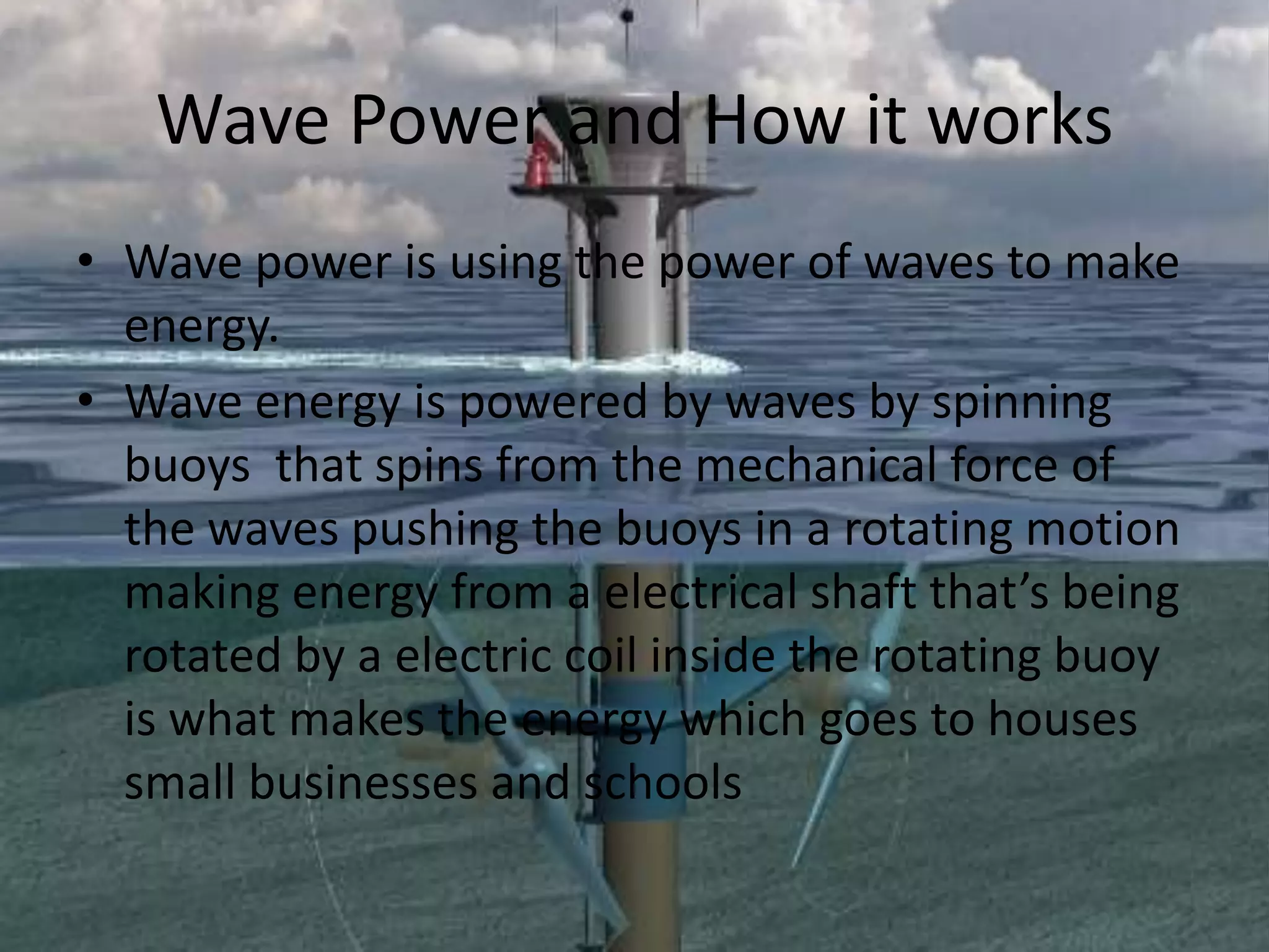 Tidal power and wave power and how they | PPTX