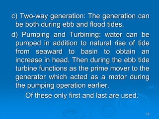 Tidal Power Development - Modes of operation | PPT