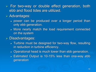 Tidal Power Development - Modes of operation | PPT